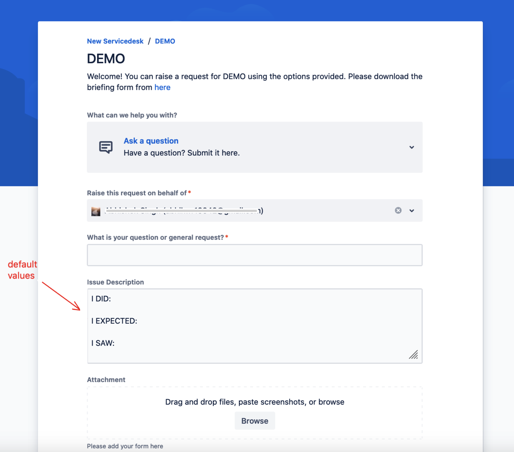 How To Populate Default Values In The System Field Description Of Request Forms In Customer