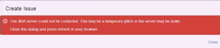 Cors In Jira Server Could Not Be Contacted Error During Create Issue Modal Dialog Jira